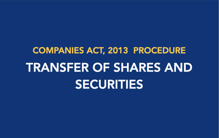 Procedure for Transfer of Shares and Securities | Lawrbit