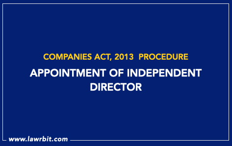 Procedure for Appointment of Independent Director | Lawrbit