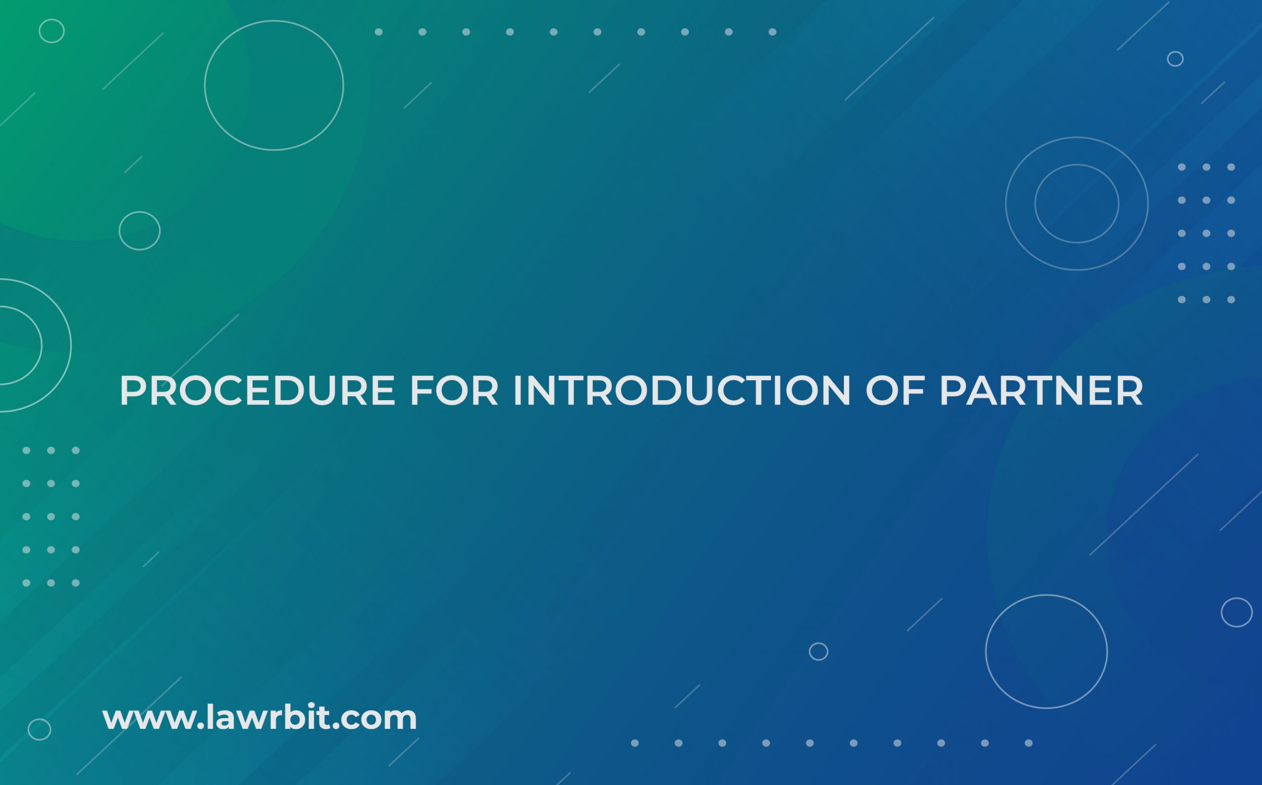 Partner Introduction & Deed Amendment in Partnership Firm