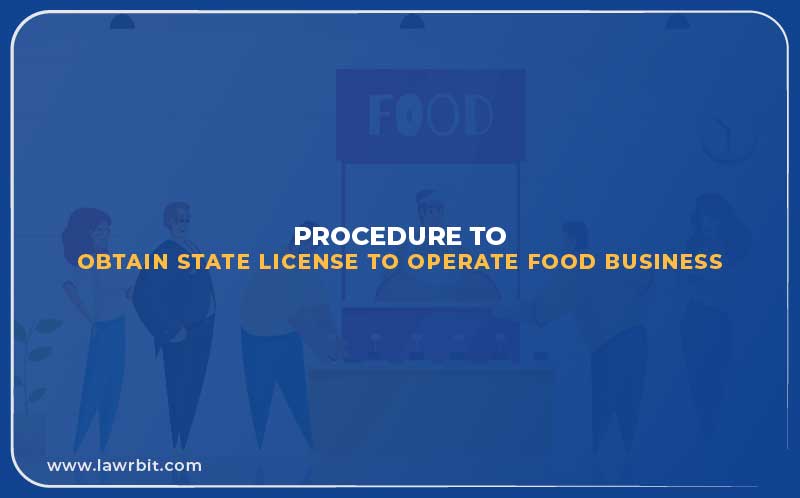 FSSAI State License registration for food business | Procedure